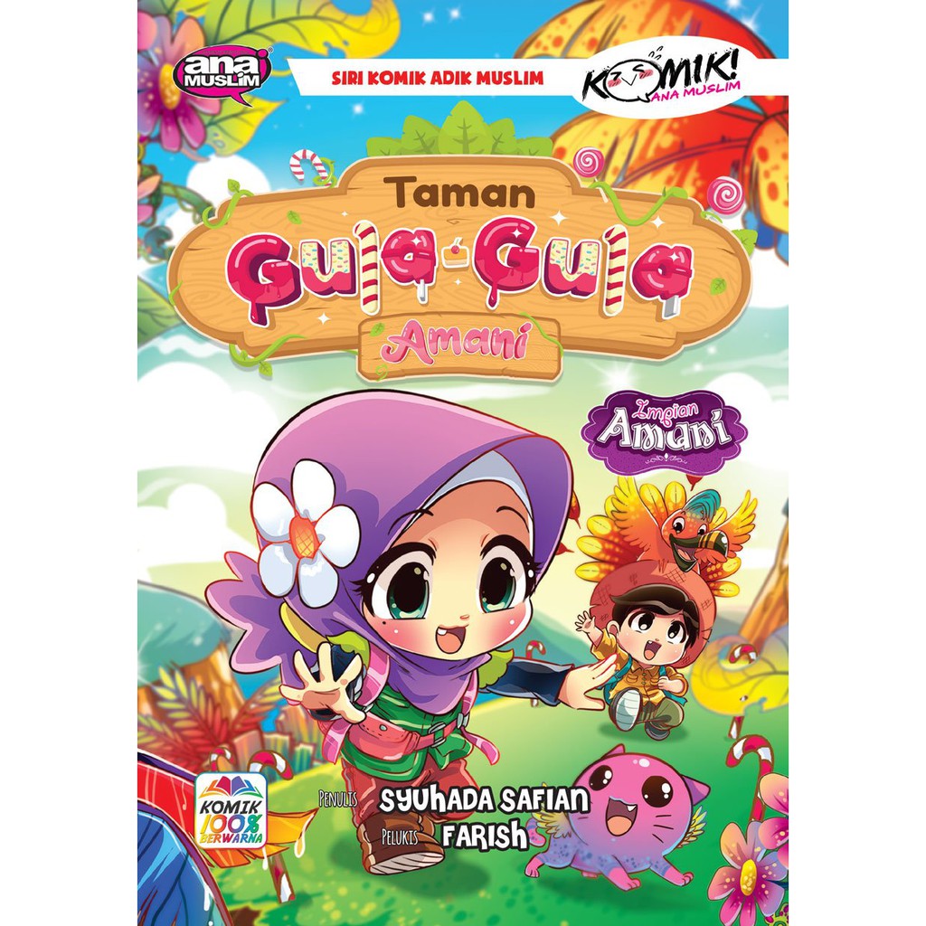 KOMIK ANA MUSLIM ~ KOMPILASI IMPIAN AMANI ~ TAMAN GULA-GULA AMANI ~ ANA ...