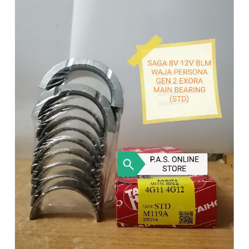 M119A Taiho Main Bearing STD Size for Proton Waja Exora Gen2 Persona Saga 8V/12V | Shopee Malaysia