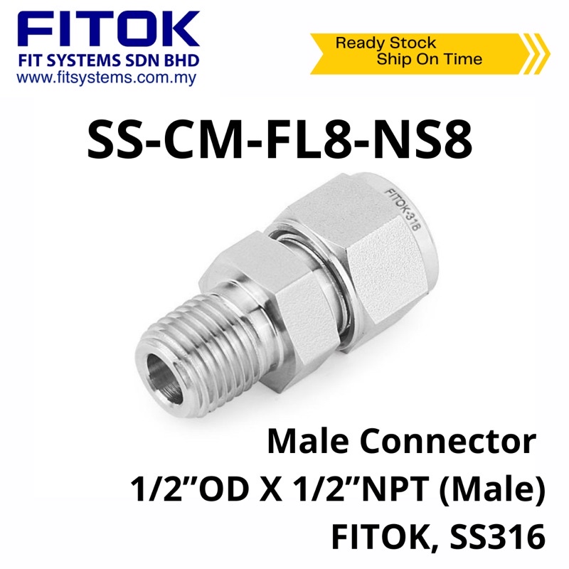 Male Connector 1/2”OD x 1/2”NPT(Male), FITOK, SS316 (SS-CM-FL8-NS8 ...