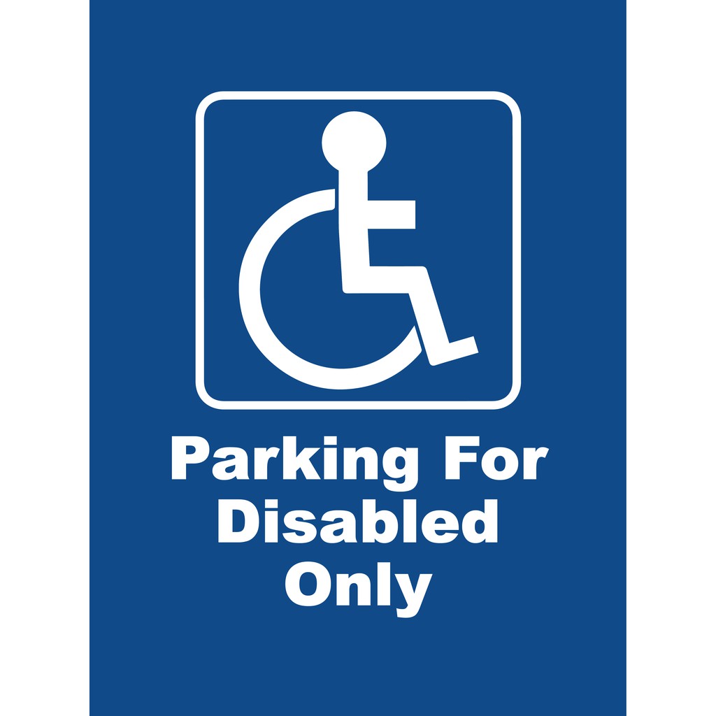 PARKING FOR DISABLED ONLY SIGNAGE 30CM X 40CM X 1.0MM RIGID PVC SIGN ...