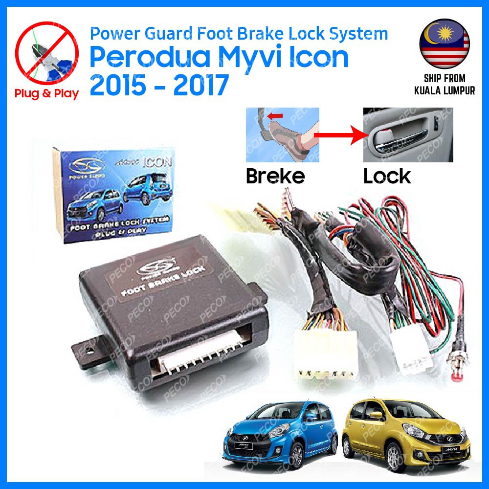 Car Brake Lock System for Perodua Myvi ICON 2015-2017 Power Guard Foot ...