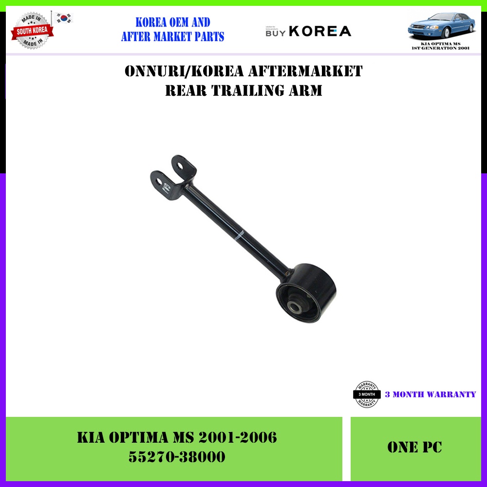 Kia Optima MS 2001-2006 Rear Korea Aftermarket Trailing Arm 1pc (55270 ...
