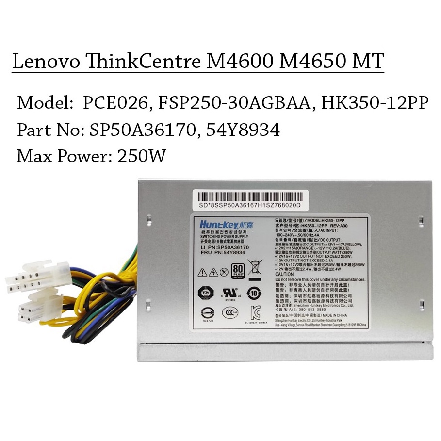 Lenovo ThinkCentre M4600 M4650 M4900c M6600 M8600 MT Power Supply PSU 250W HK350-12PP 54Y8934 ...