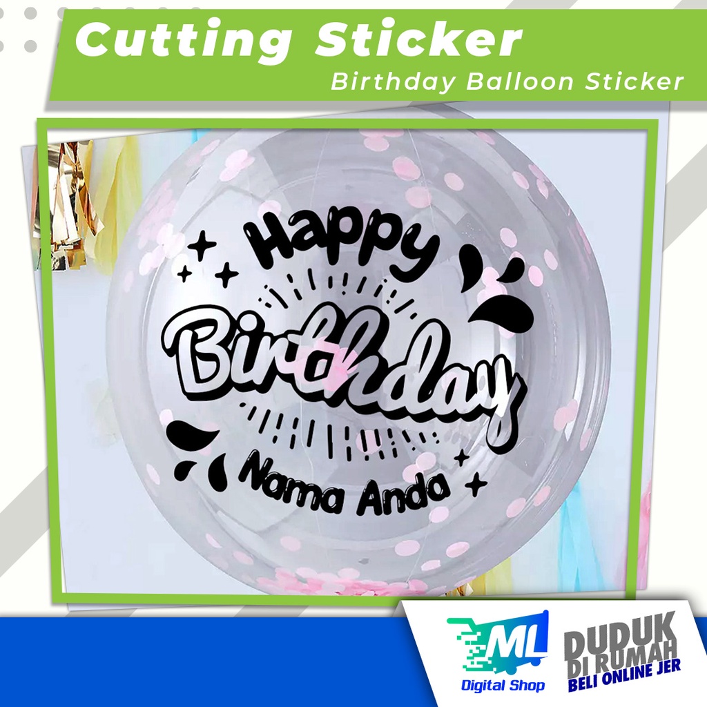 Birthday Custom Balloon Sticker | Stiker Belon Hari jadi | Shopee Malaysia