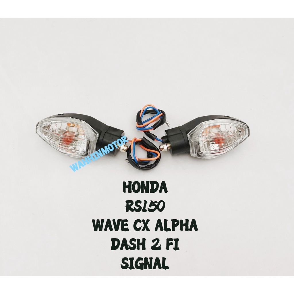 HONDA RS150 WAVE CX ALPHA DAS2 FI WAVE110 FRONT REAR SIGNAL SET SIGNAL DEPAN BELAKANG | Shopee ...