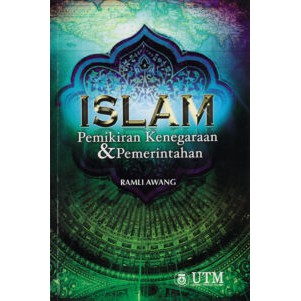Islam: Pemikiran Kenegaraan & Pemerentahan | Ramli Awang (Buku Anda ...
