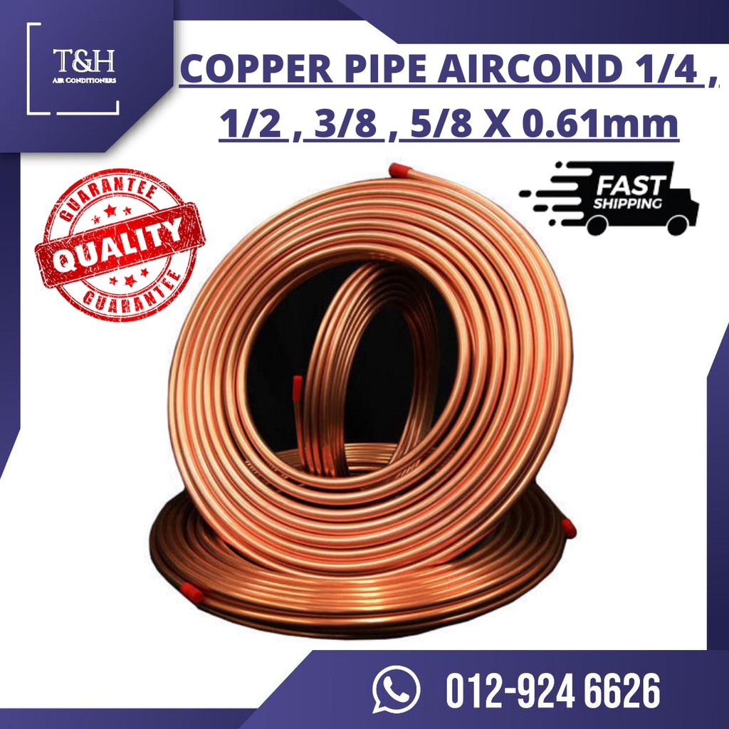 COPPER TUBING AIRCOND 1/4" , 3/8" , 1/2" , 5/8" X 0.61mm [15meter /rol ...