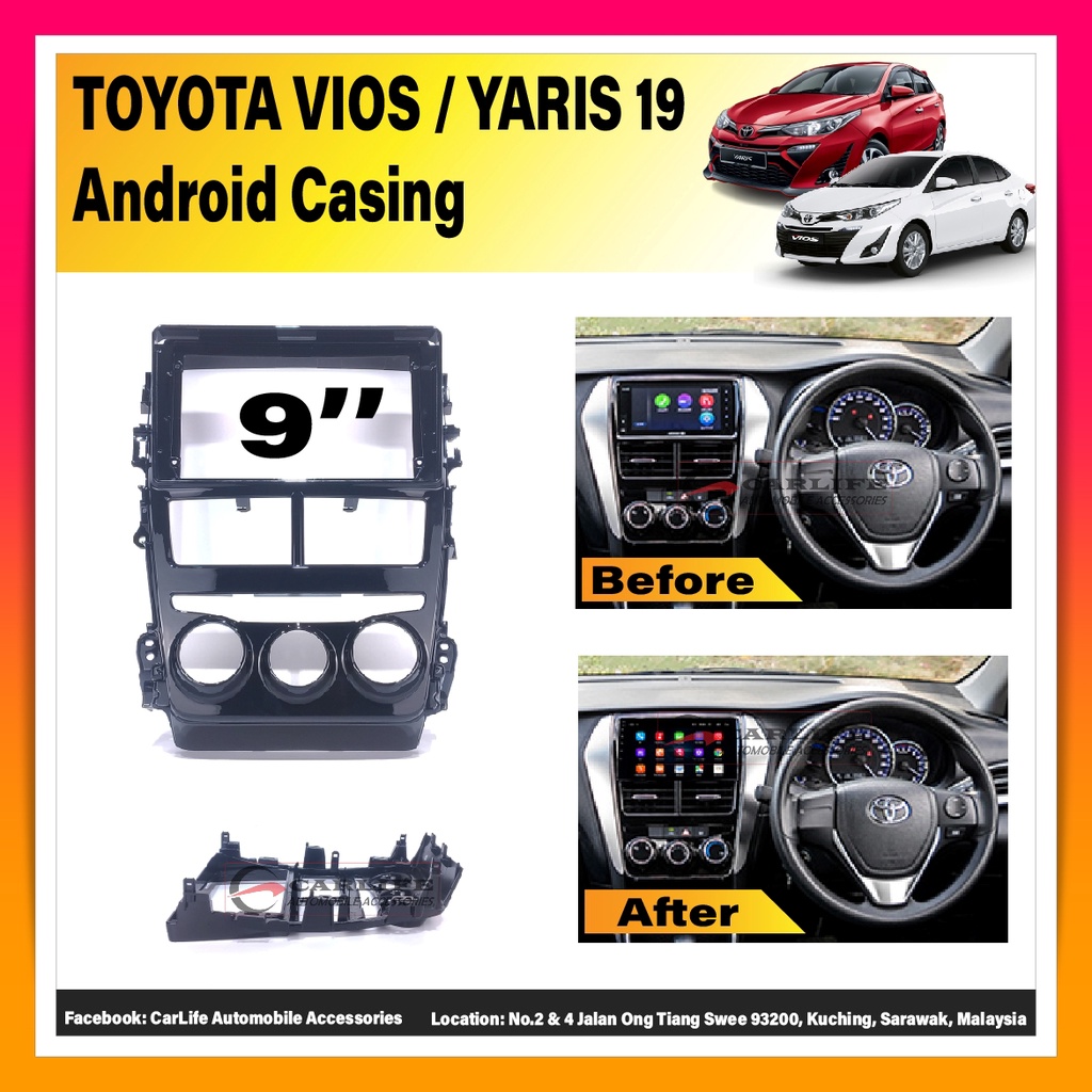 Toyota Vios / Yaris 2019 9" (A.A) Android Player Casing | Shopee Malaysia