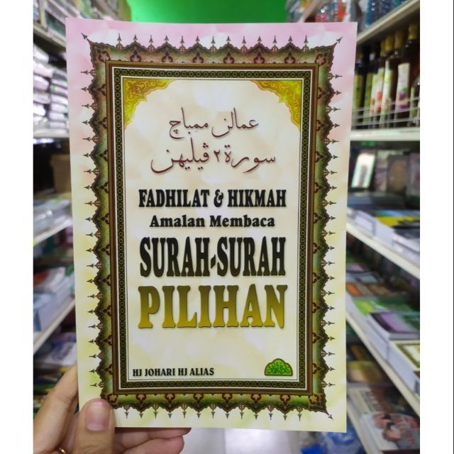 📚BUKU FADHILAT & HIKMAH AMALAN SURAH-SURAH PILIHAN 👳🏻‍♀️Haji Johari ...