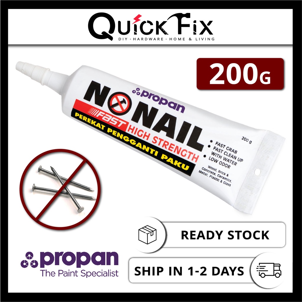 QuickFix [200 gram] Nail Free Glue PROPAN Gam Dinding Gam Kayu Gam Besi ...