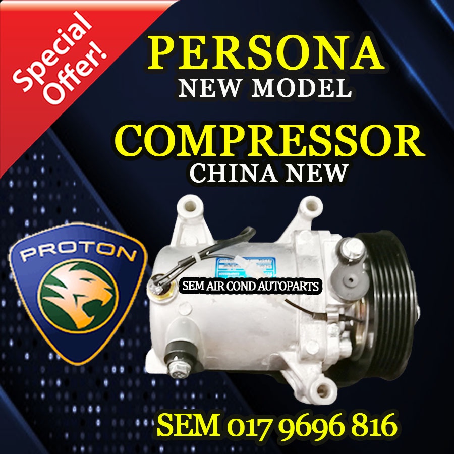 PROTON PERSONA NEW MODEL VVT OEM CHINA NEW COMPRESSOR/ KOMPRESOR (CAR ...