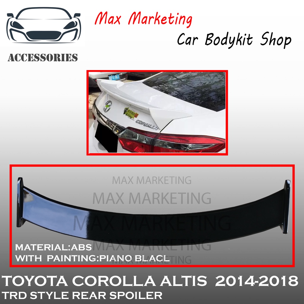 TOYOTA COROLLA ALTIS 2014-2018 TRD STYLE REAR TRUNK SPOILER WING WITH ...