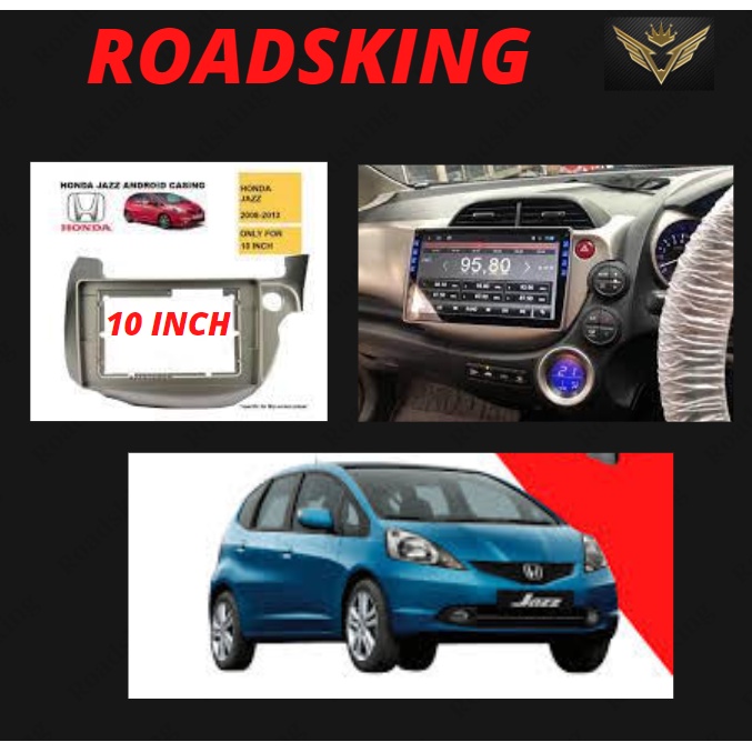 HONDA JAZZ 2008-2013 CAR PLAYER CASING ANDROID FULL SET HAVE SOCKET 10 ...