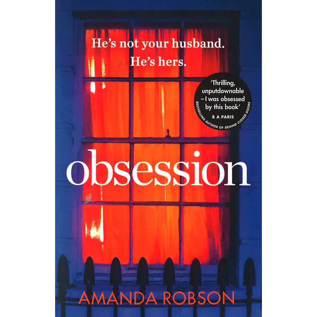 (BBW) Obsession: The Bestselling Psychological Thriller Of 2017 (ISBN ...