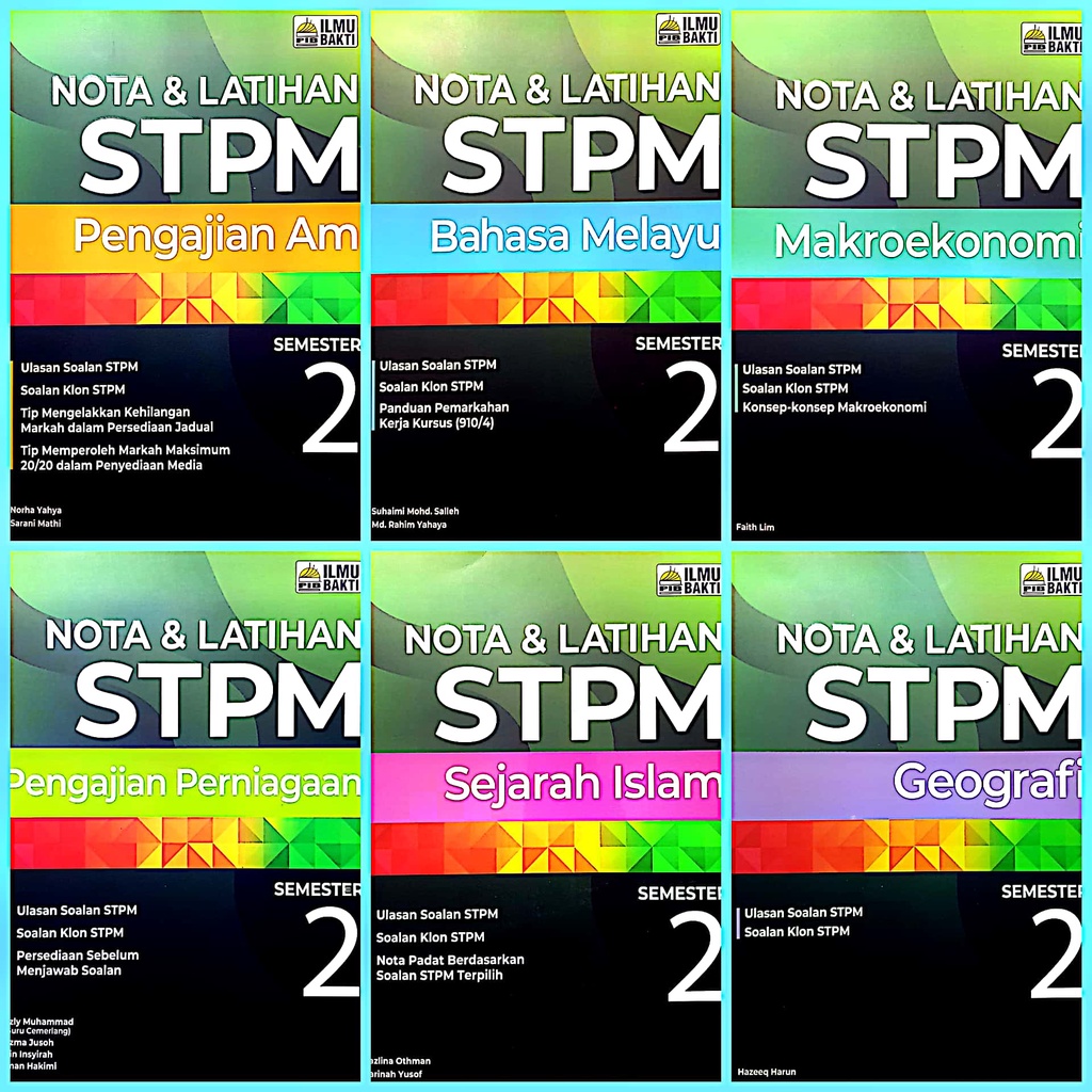 [ Ilmu Bakti ] Nota And Latihan Stpm Semester 2 2022 Buku Rujukan