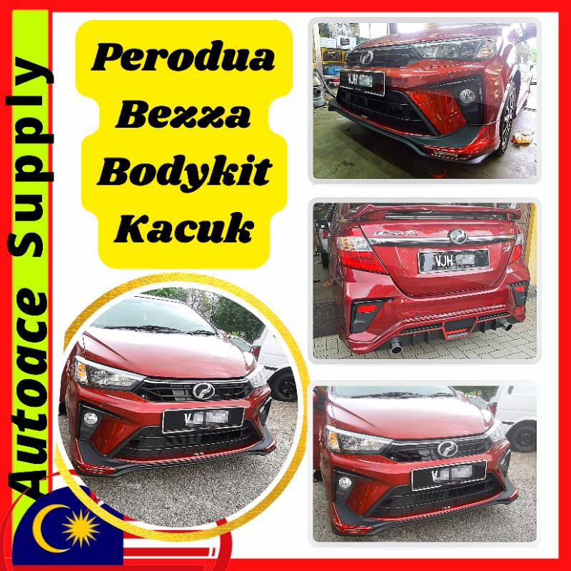 Perodua Bezza 2020/2020 Car Bodykit[Kacuk]Front Gear Up Rear D68 With ...