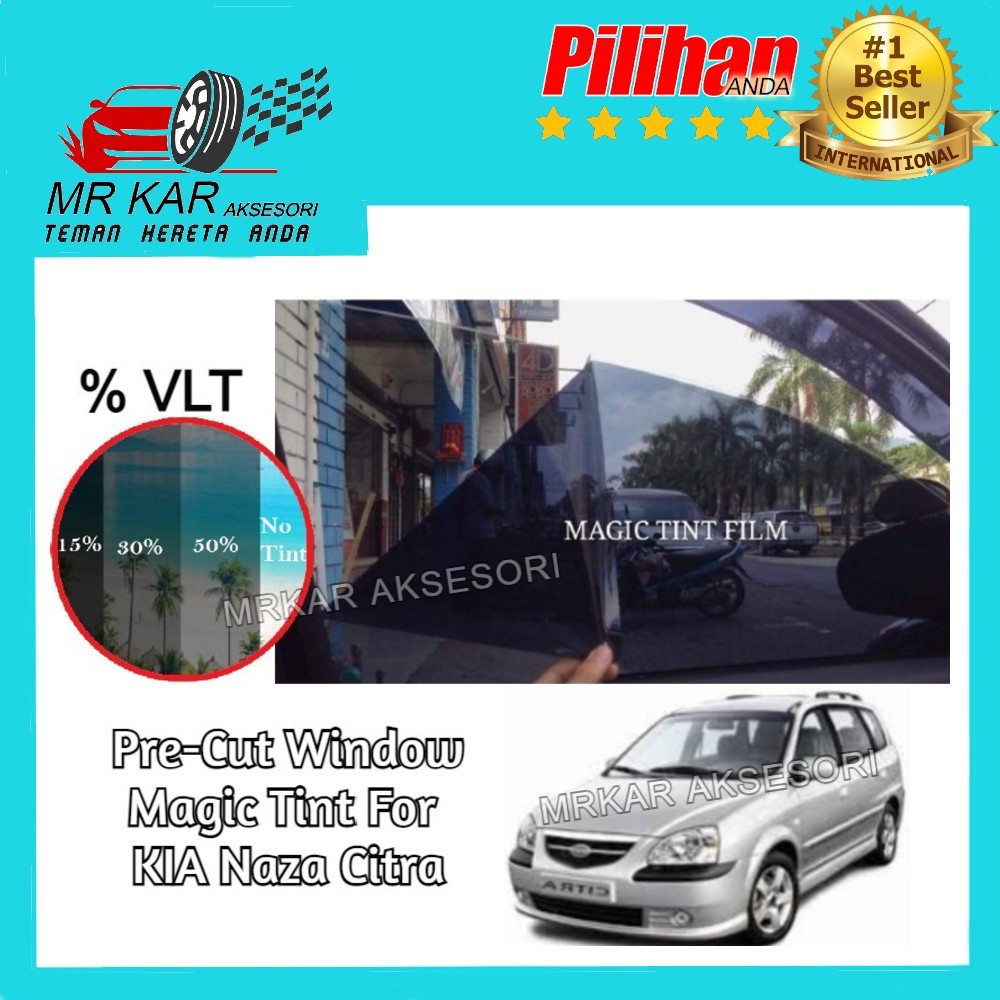 Kia Naza Citra~PreCut Shape Magic Tinted Solar Window Reusable ...