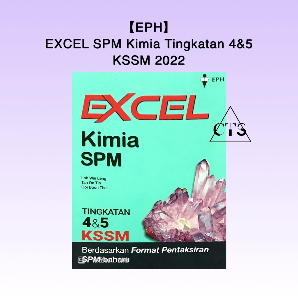 【EPH】Rujukan: EXCEL SPM Kimia Tingkatan 4&5 KSSM 2022 (BM Version ...
