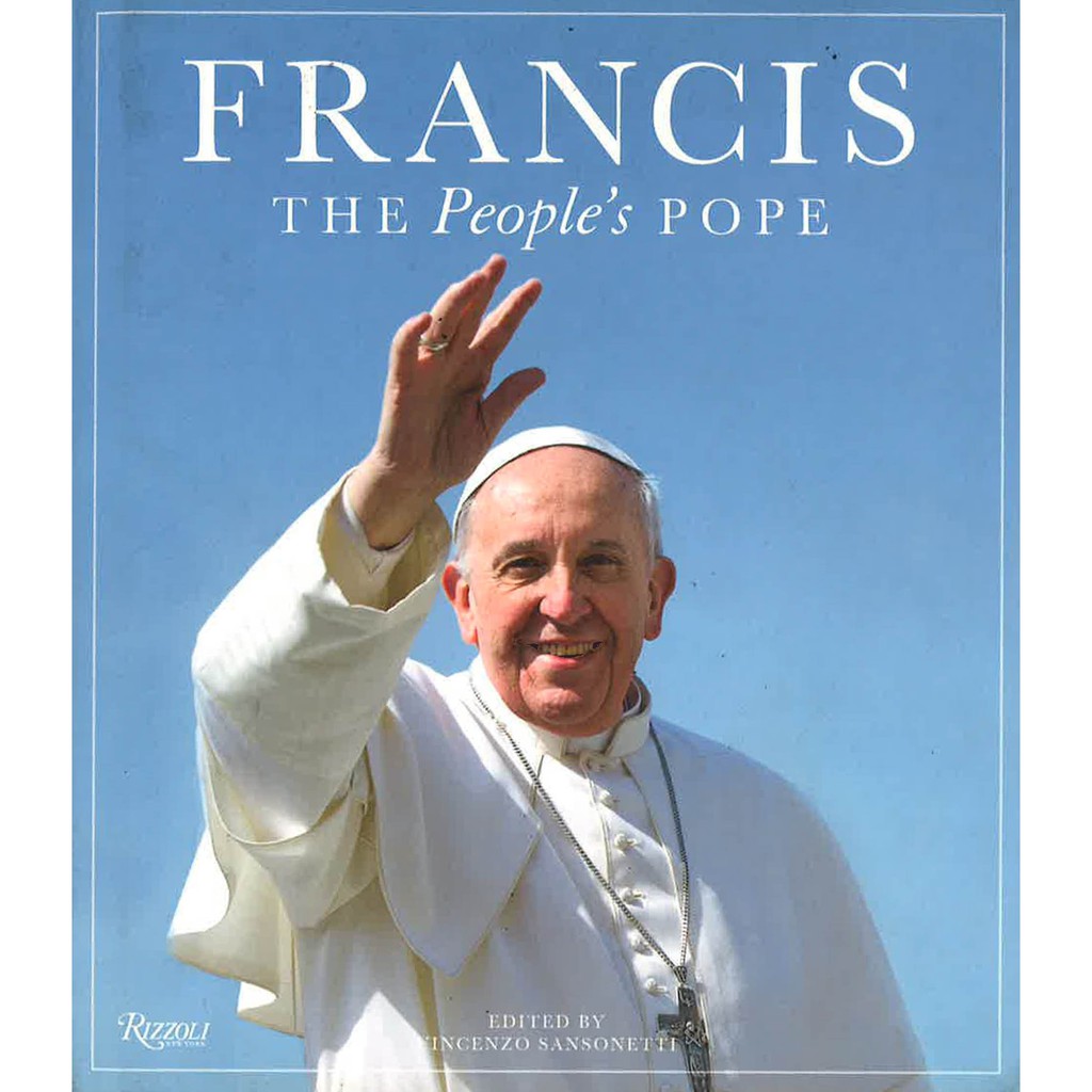 (BBW) Francis: The People's Pope (ISBN: 9780847845538) | Shopee Malaysia