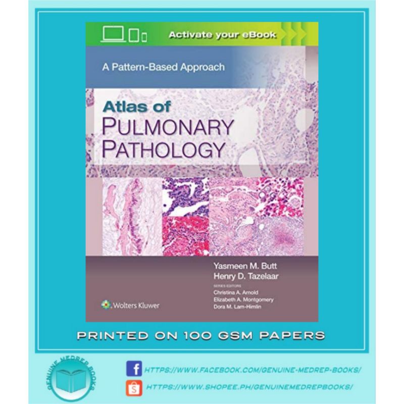 ATLAS OF PULMONARY PATHOLOGY: A PATTERN-BASED APPROACH 1ST EDITION ...