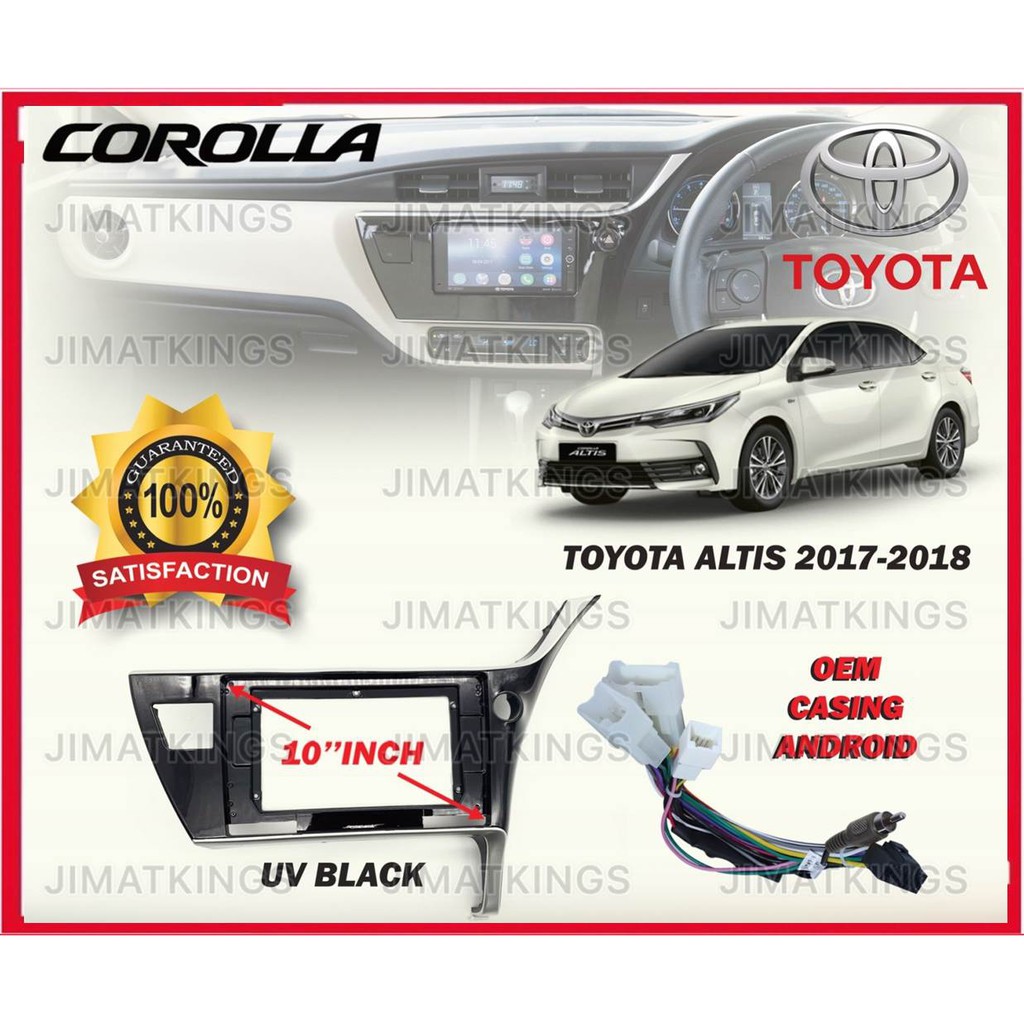 Toyota Corolla Altis 10" 2017-2018 Android Player Casing | Shopee Malaysia