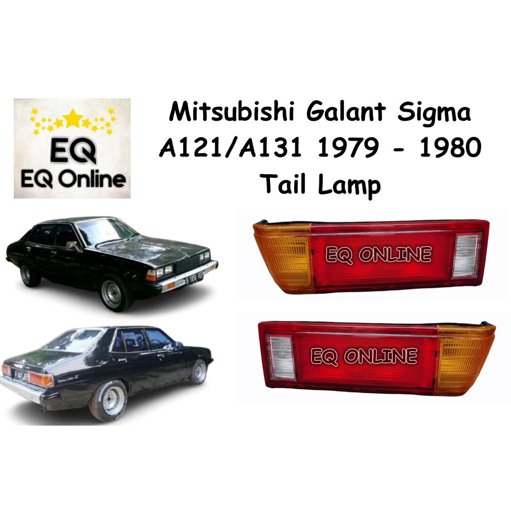 Mitsubishi Galant Sigma A121/A131 1979 - 1980 Tail Lamp Lampu Belakang ...
