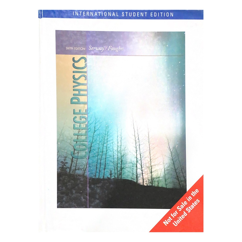 College Physics Sixth Edition (International Student Edition) | Shopee ...