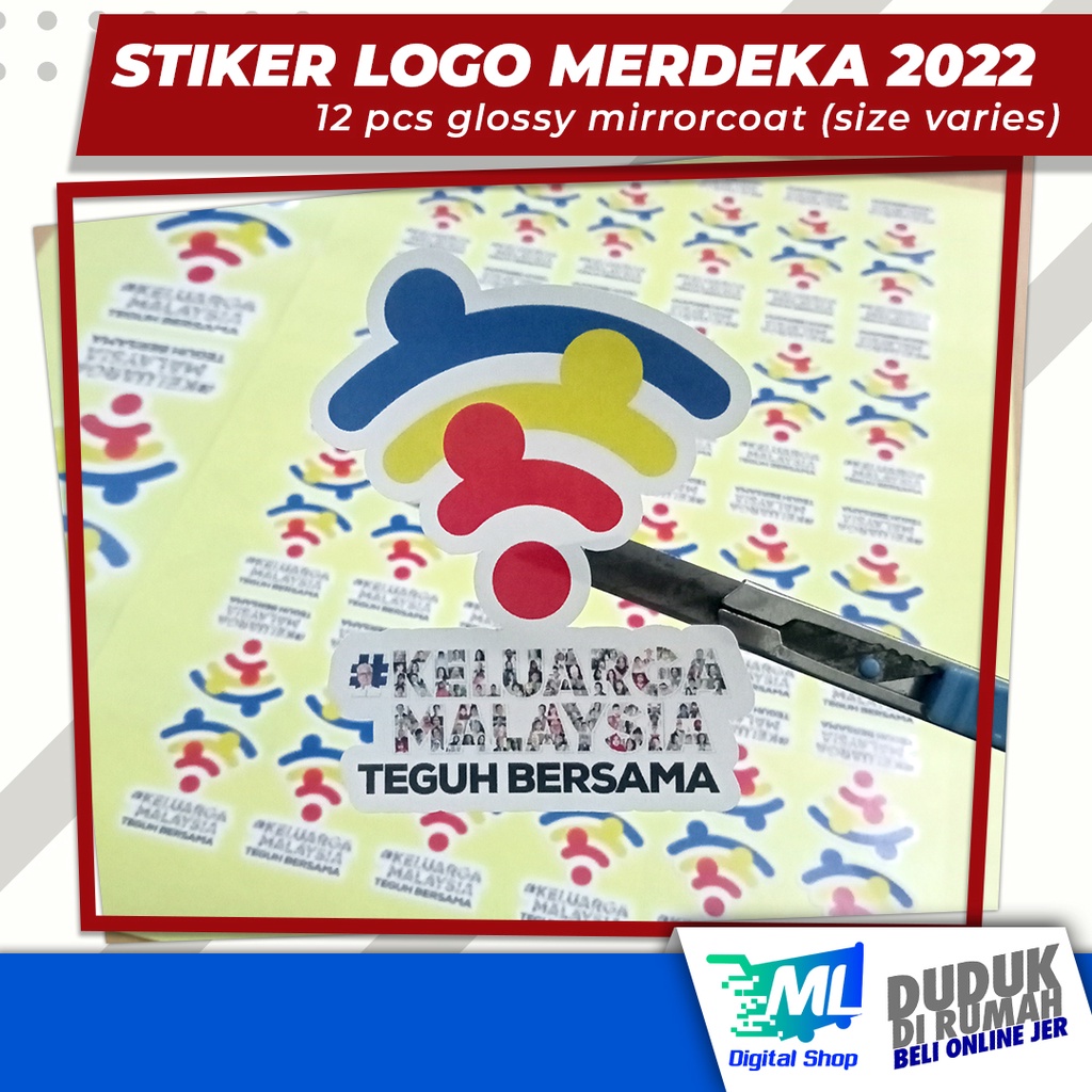[12pcs] Stiker Logo Merdeka #KeluargaMalaysia Teguh Bersama (Mirrorcoat ...