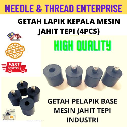 Getah Lapik Kepala Mesin Jahit Tepi (4 PCS)/ Cushion Rubber Mesin Jahit ...