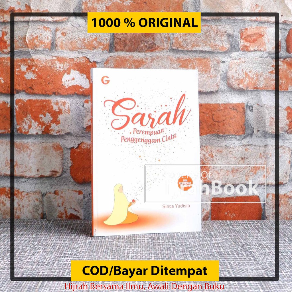 Islamic Book Sarah The Woman Grasping Love Sinta Yudisia Gema Insani ...