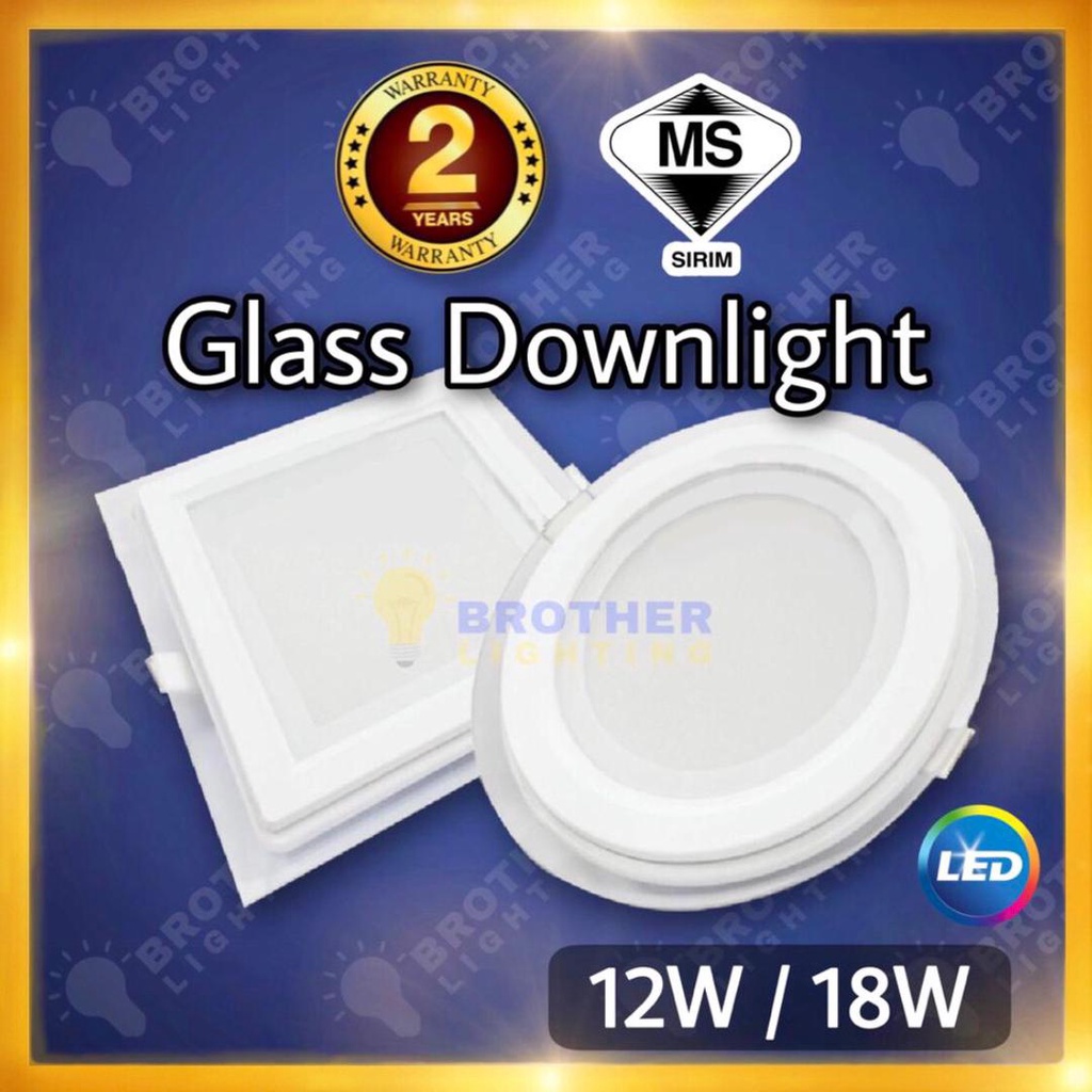 [SIRIM] Glass LED Downlight 12W 18W Round Square Recessed Glass ...