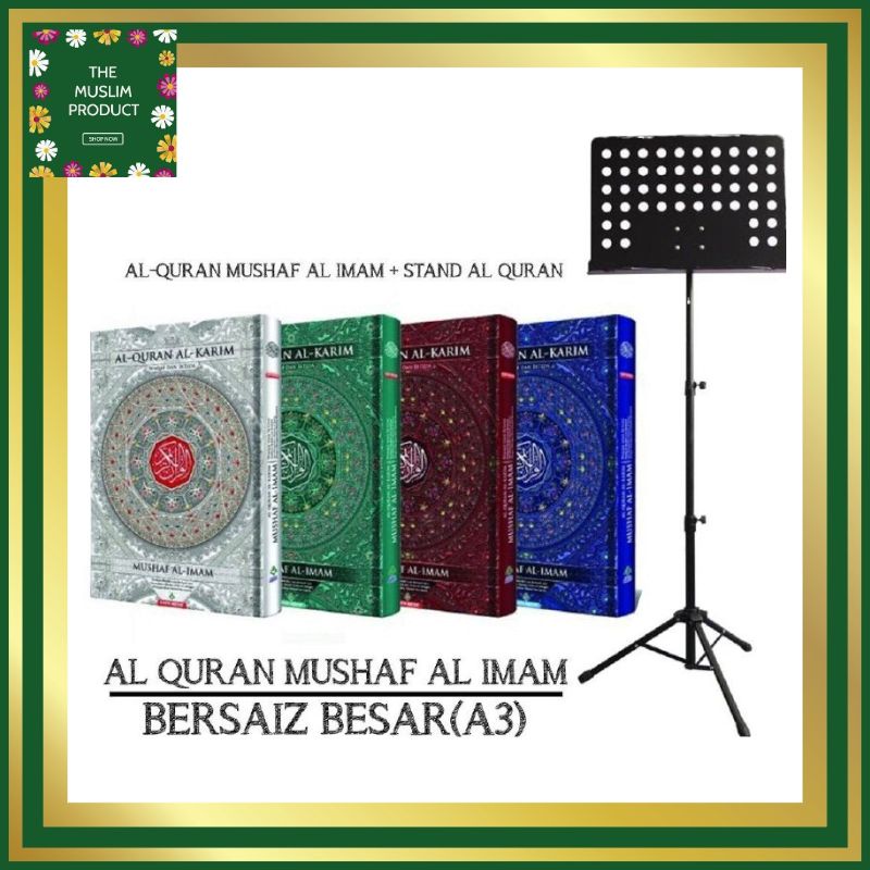 AL QURAN MUSHAF AL IMAM BERSAIZ BESAR BERSERTA STAND AL QURAN | Shopee ...