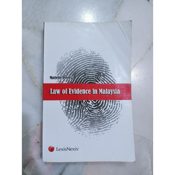 Law of Evidence in Malaysia by Mariette Peters Free Evidence Act CLP ...