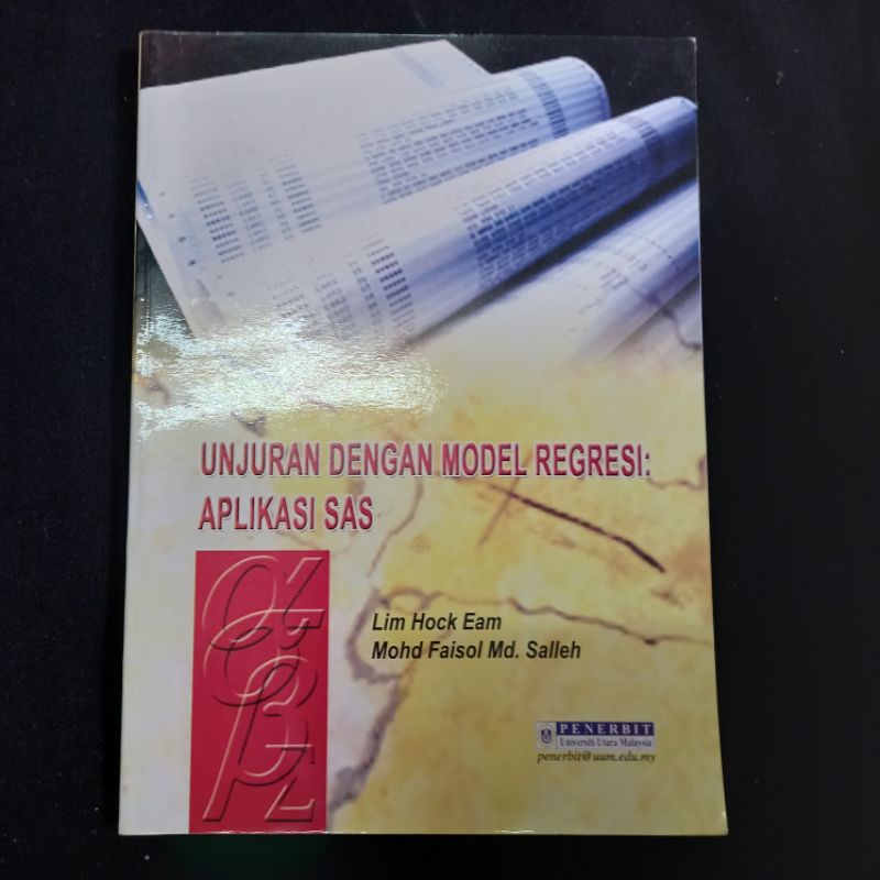 Buku Unjuran Dengan Model Regresi : Aplikasi SAS | Shopee Malaysia