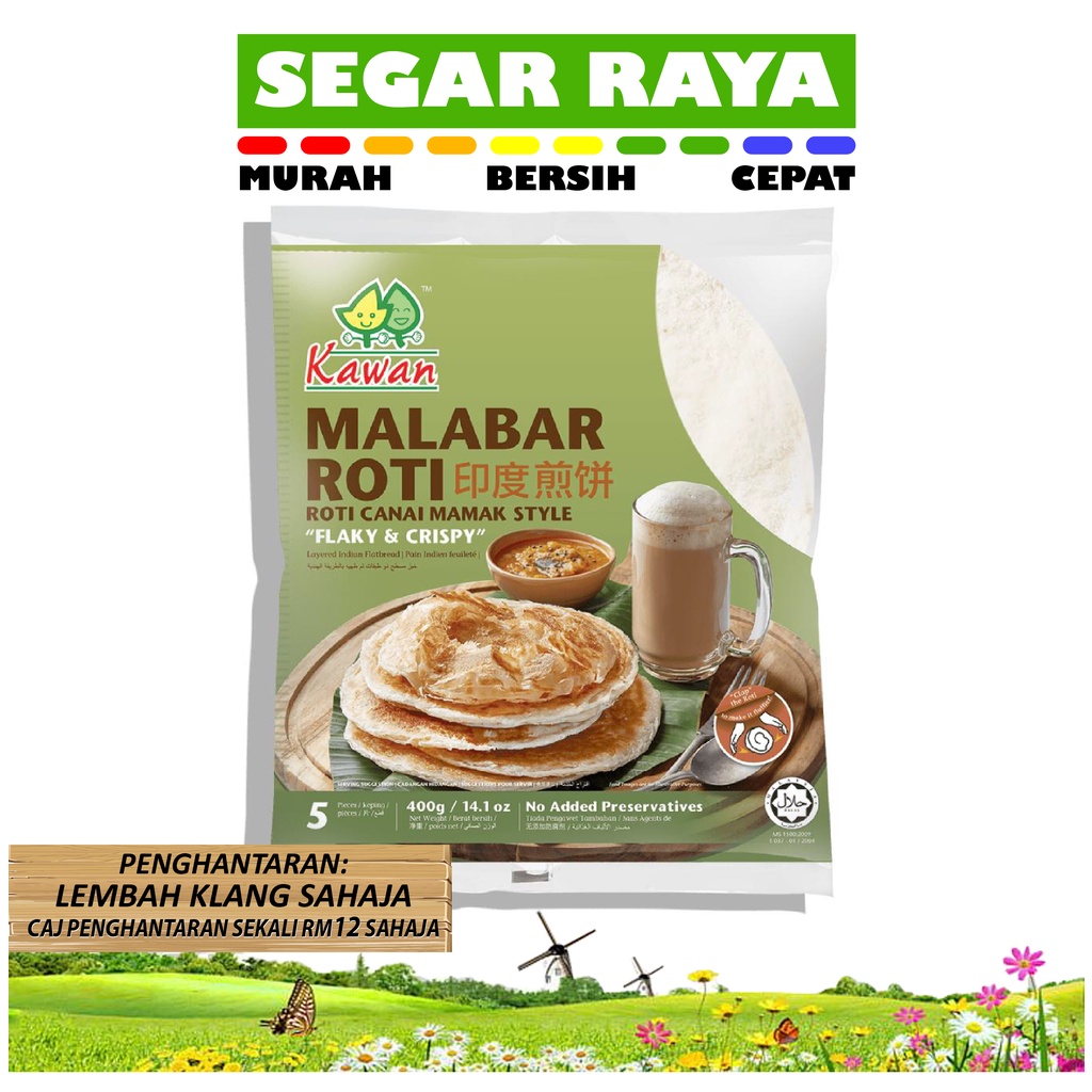 ROTI Kawan Malabar Roti (5pcs - 400g) Roti Canai Paratha SEGAR RAYA ...