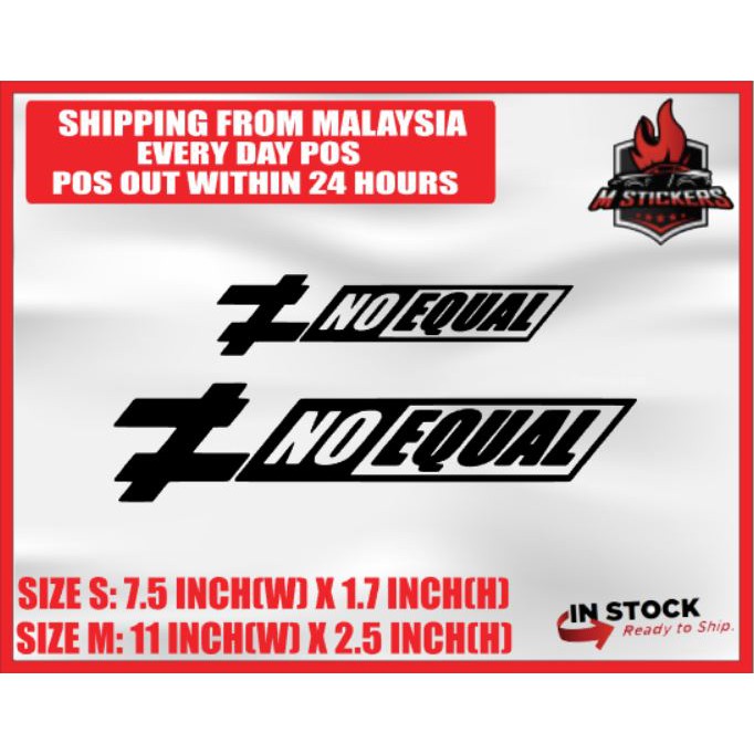 [M STICKERS] NO EQUAL CAR STICKER KERETA MYVI VIVA AXIA ALZA BEZZA SAGA ...