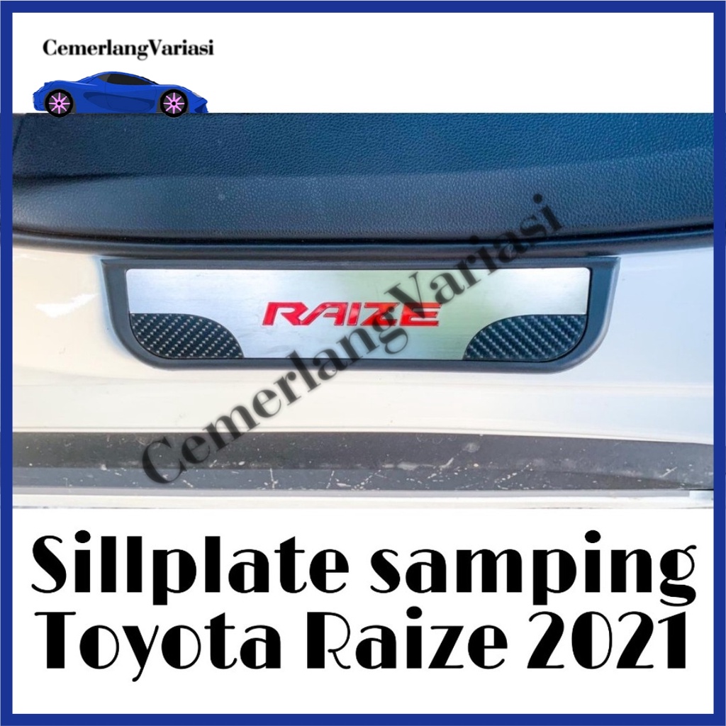 Toyota RAIZE Side Sill plate RAIZE 2021 side sillplate | Shopee Malaysia