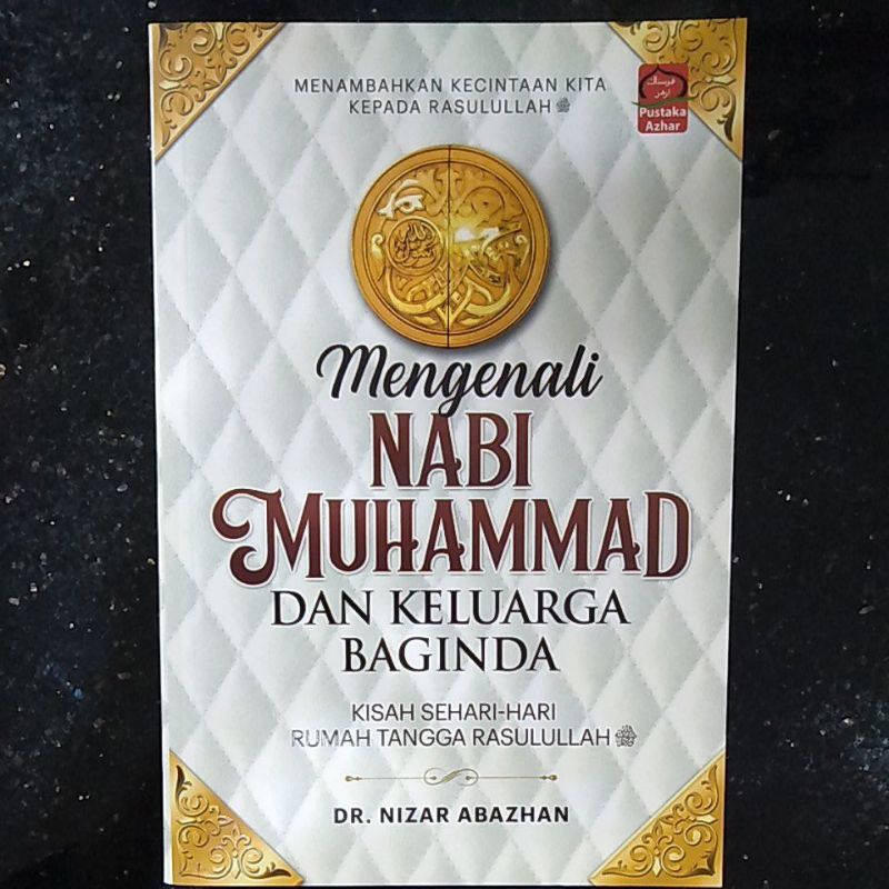 MENGENALI NABI MUHAMMAD DAN KELUARGA BAGINDA | Shopee Malaysia