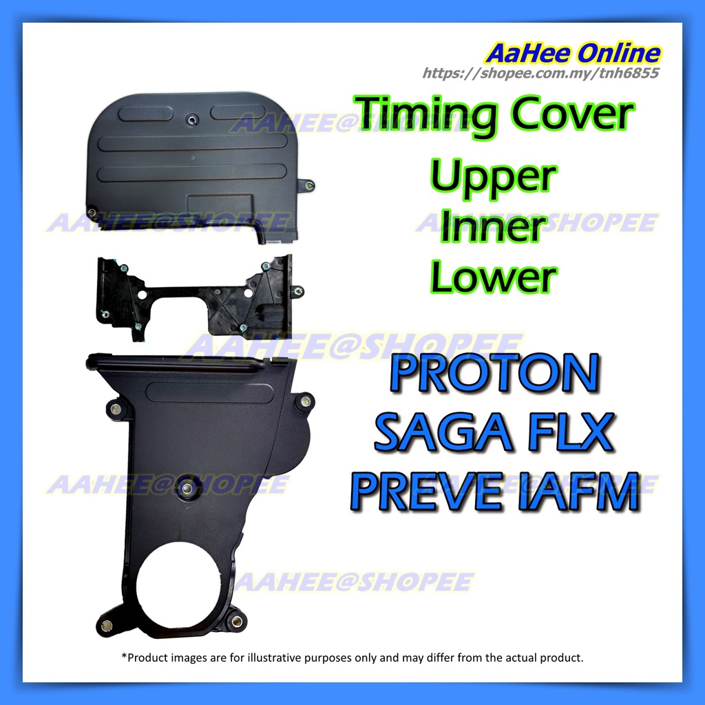 Proton SAGA FLX PREVE IAFM Timing Belt Cover Upper Lower Inner PW812912 ...
