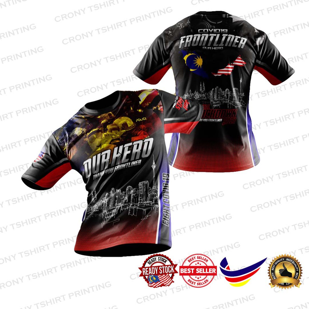 Tshirt Sublimation Our Hero Thank You Frontliner 2021 | Shopee Malaysia