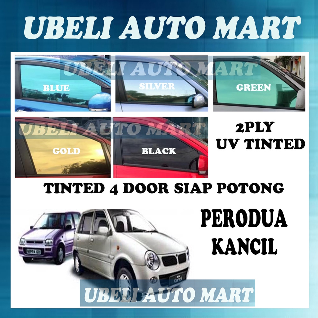 Perodua Kancil 4 Door Tinted UV 2Ply Siap Potong Tinted Kereta Dark ...