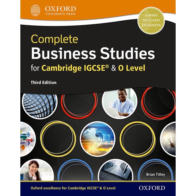 COMPLETE BUSINESS STUDIES FOR CAMBRIDGE IGCSE AND O LEVEL: TEXTBOOK ...