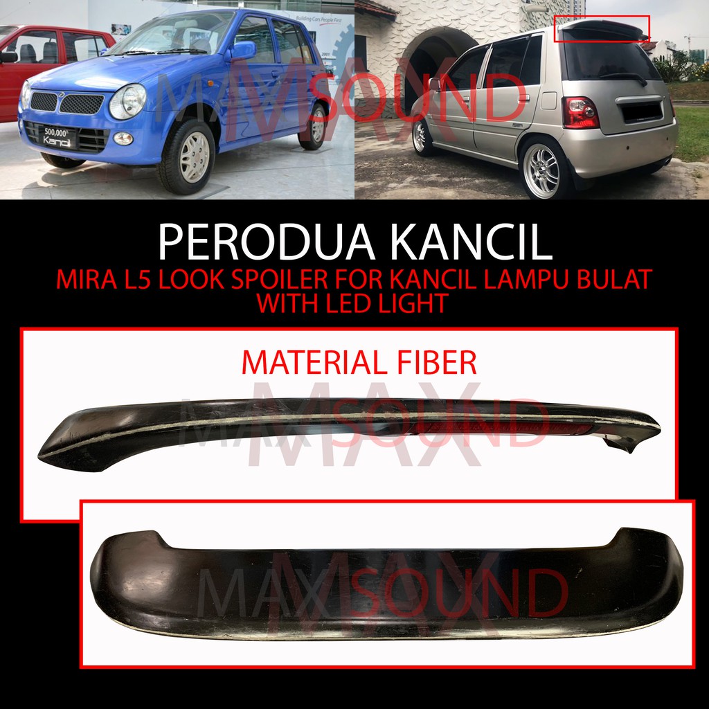 KANCIL NEW 03 MIRA L5 LOOK SPOILER FOR KANCIL LAMPU BULAT | Shopee Malaysia