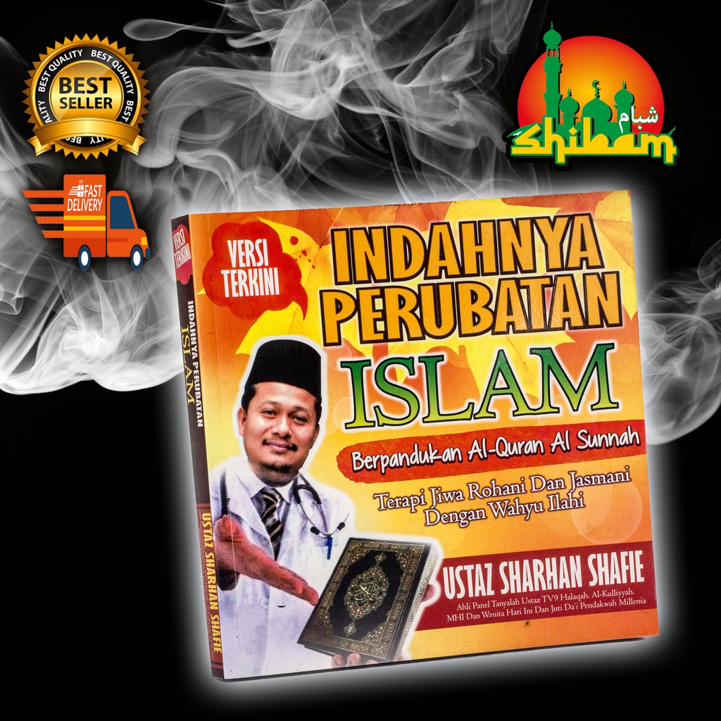 Buku Indahnya Perubatan Islam berpandukan Al-Quran Al Sunnah (Perubatan ...