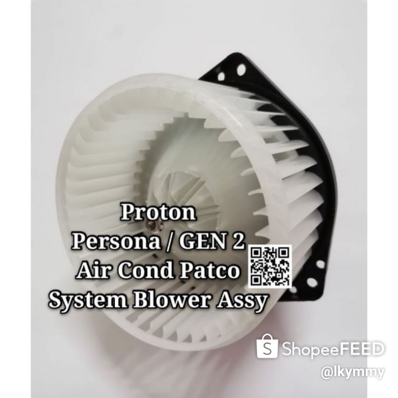 BLOWER PERSONA/GEN2 PATCO AIR COND SYSTEM | Shopee Malaysia