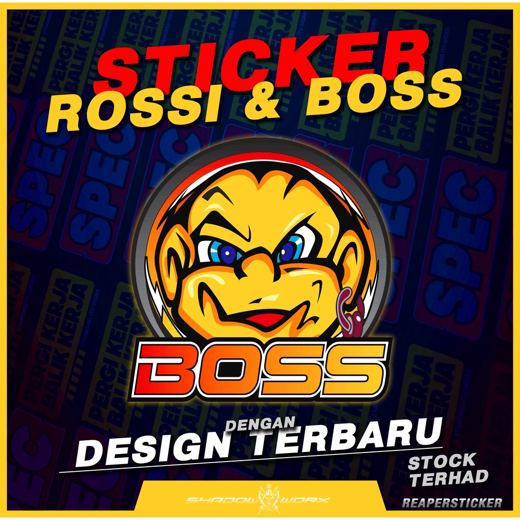 STICKER ROSSI BOSS NEW STYLE (The Doctor & Boss) STICKER BOSS | Shopee ...