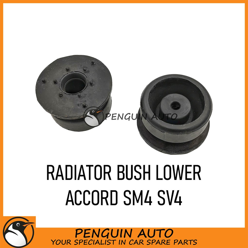 HONDA ACCORD SM4 SV4 RADIATOR BUSH LOWER | Shopee Malaysia