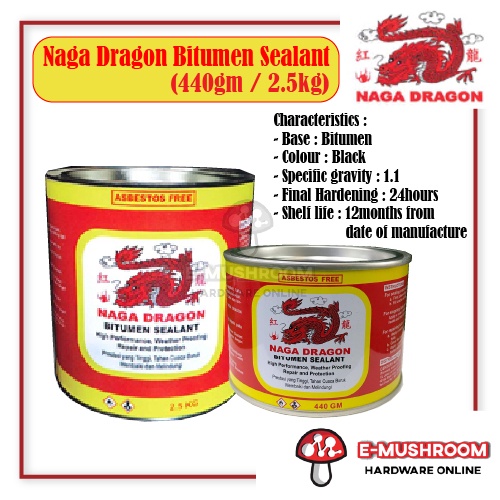 Bitumen Sealant Naga Dragon Bitumen Sealant (440Gm / 2.5Kg) | Shopee ...