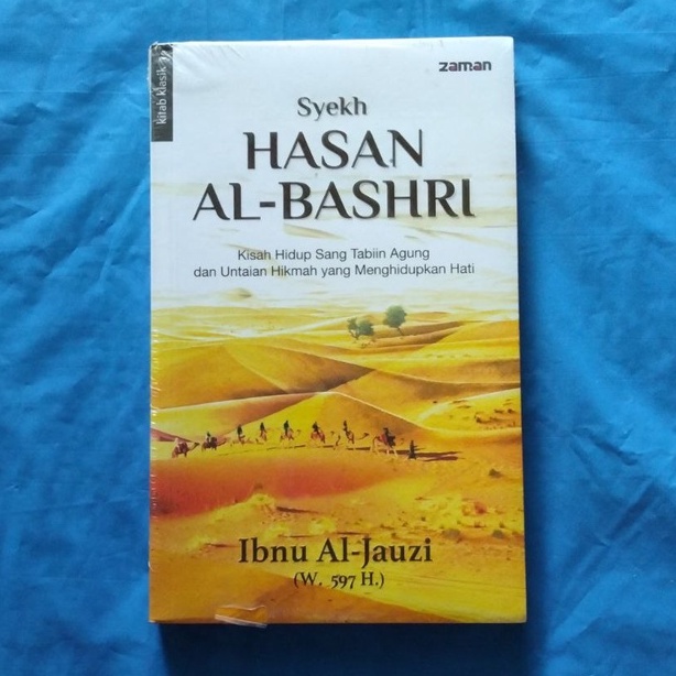 The Story Of Sheikh HASAN Al-Bashri's Story -- Ibn Al-Jauzi | Shopee Malaysia