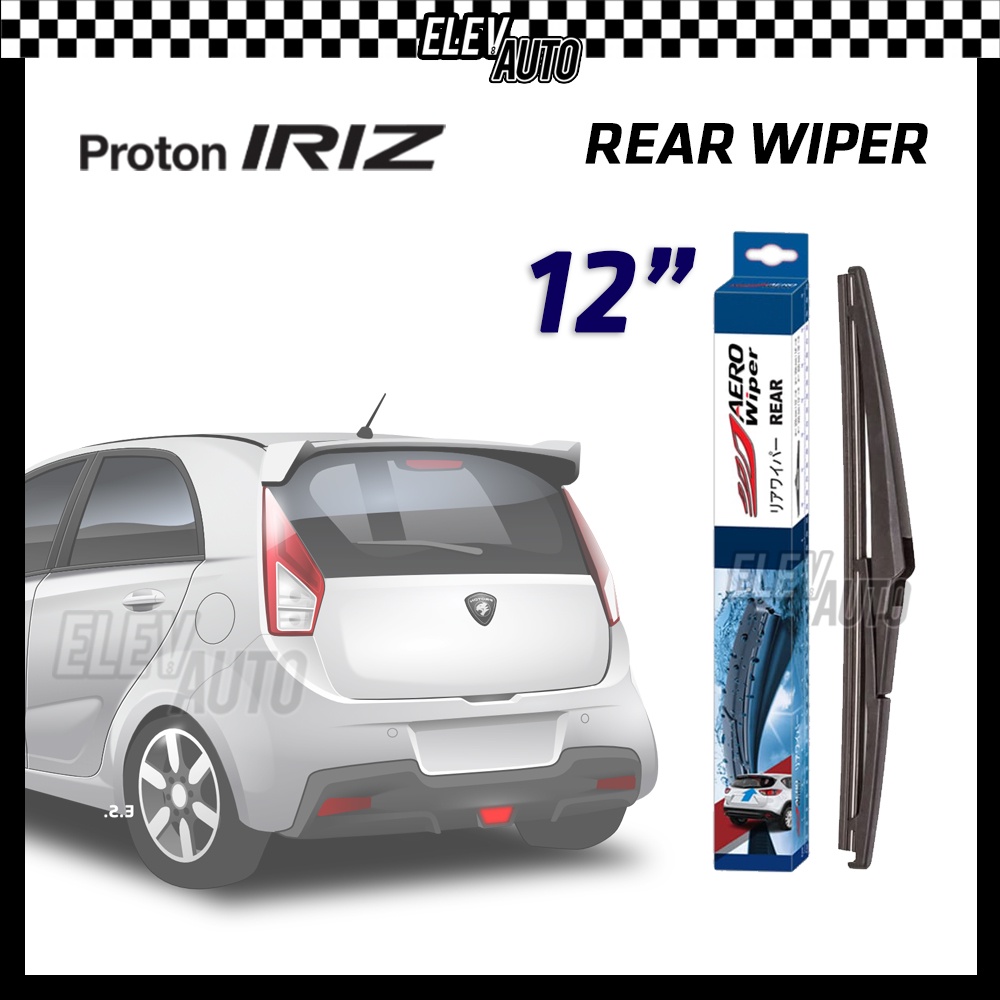 Proton Iriz 12" AERO Rear Windscreen Wiper Blade Accessories 300mm ...